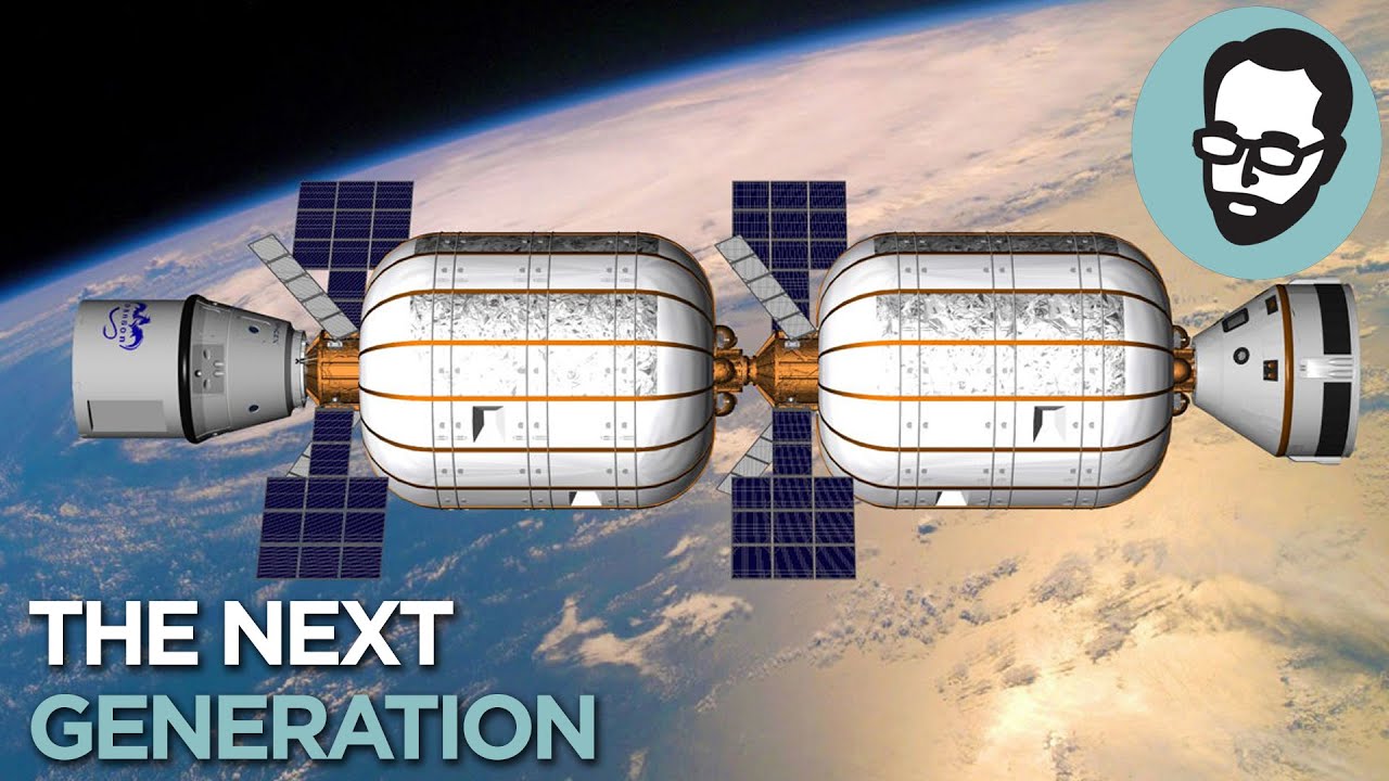 The Next-Gen Space Stations That Could Replace The ISS - That Joe Scott